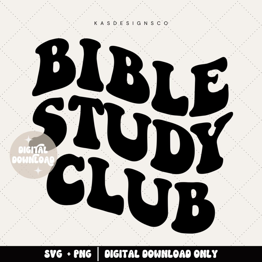 Bible Study Club Png | Bible Study Svg | Christian Svg | Religious Png ...