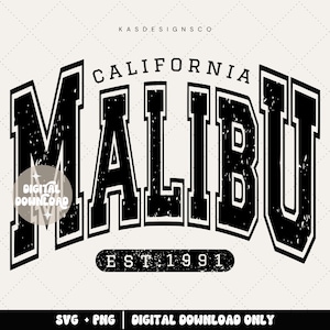 California Malibu Svg, Malibu Svg, Shirt Design Svg, California Svg ...