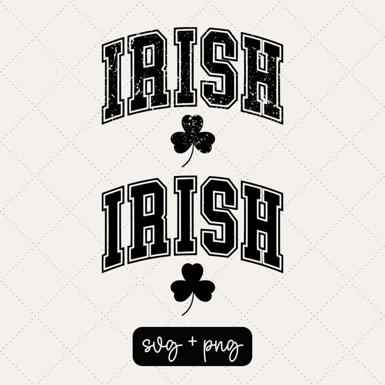 Irish Svg - Irish Png - ST Patricks Day - Patrick Day - Digital File ...