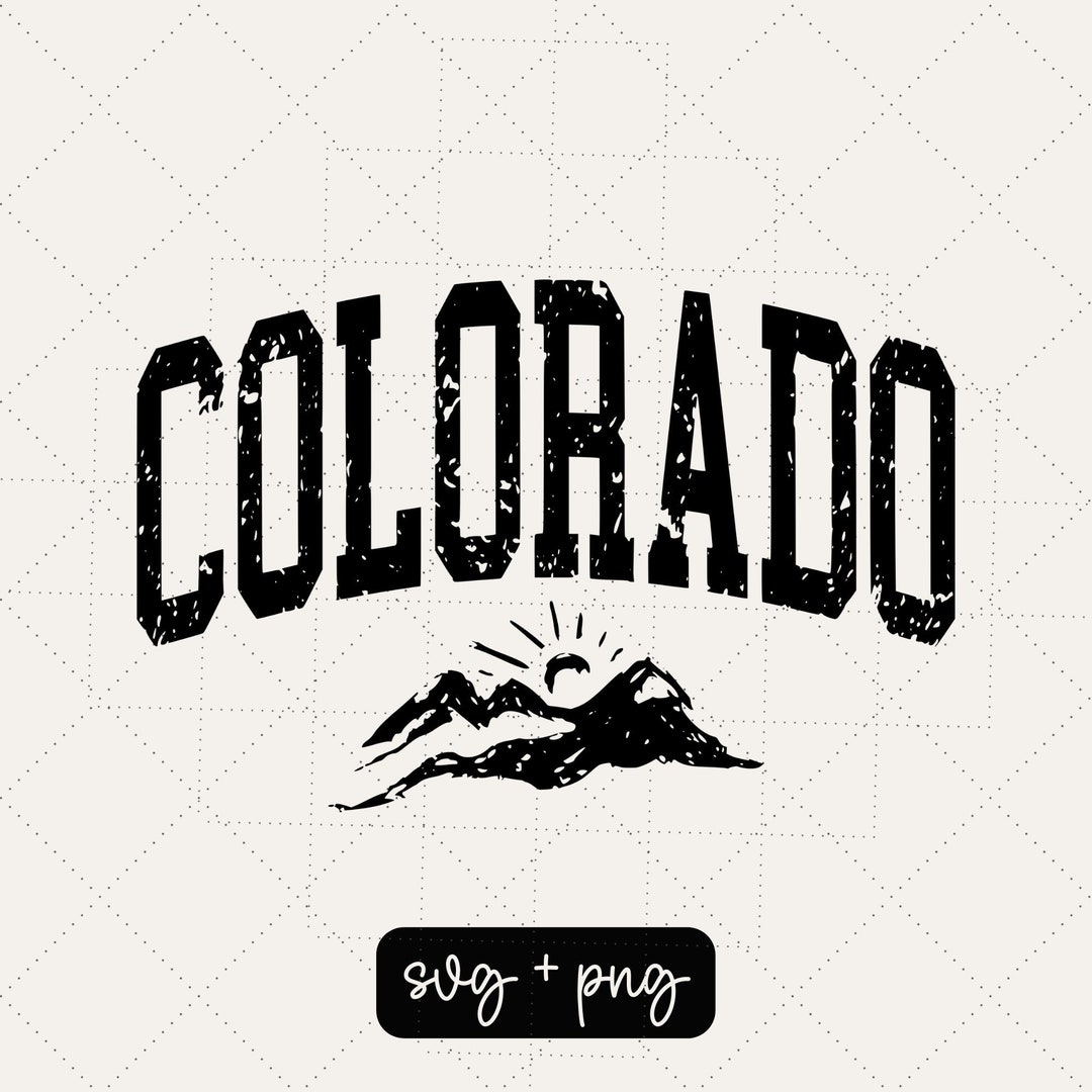 Colorado Svg, Colorado Png, Sublimation Svg, Distressed Svg, Mountains ...