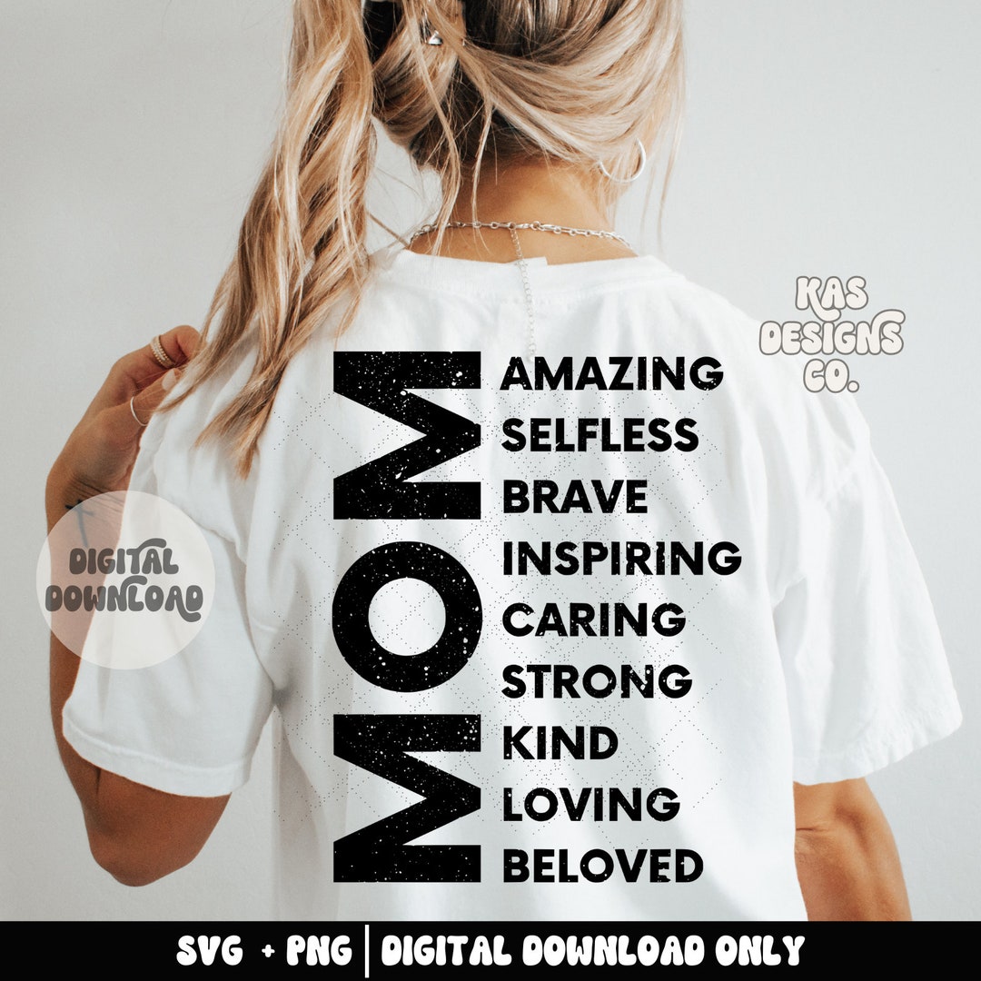 Mom Svg, Mom Amazing Selfless Brave Svg, Mother's Day Svg, Mother's Day ...