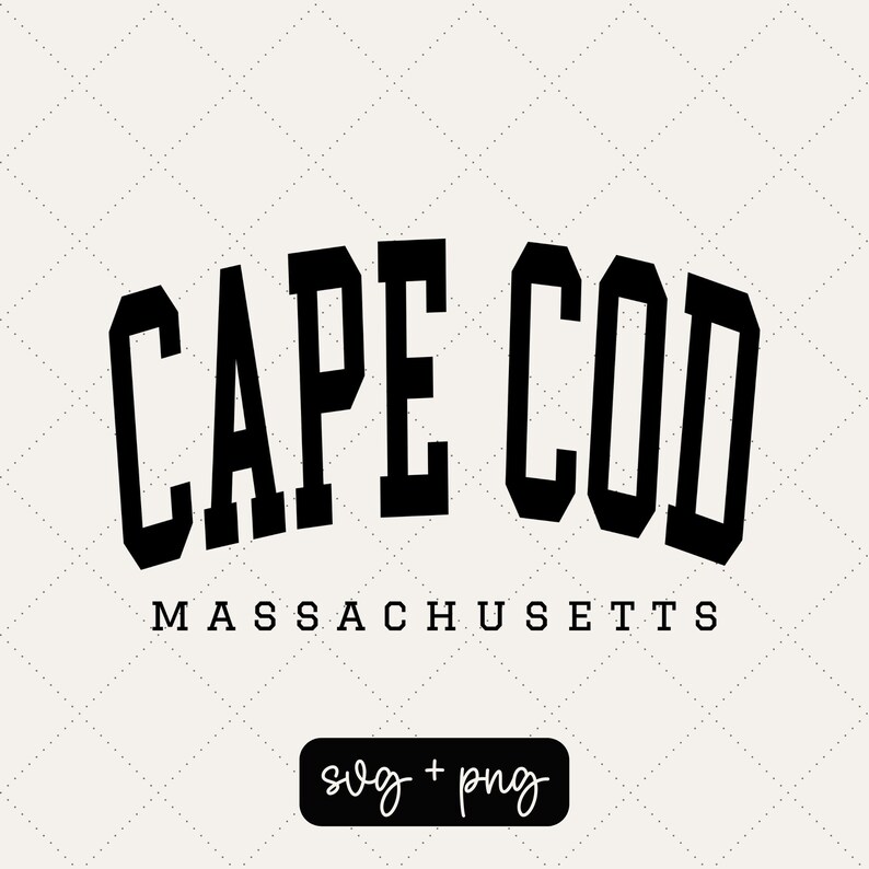 Cape Cod Massachusetts Cape Cod SVG Design Only Cape Cod - Etsy