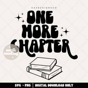 One More Chapter Svg - Book Svg - Book Club Svg - Book Sticker - Book ...