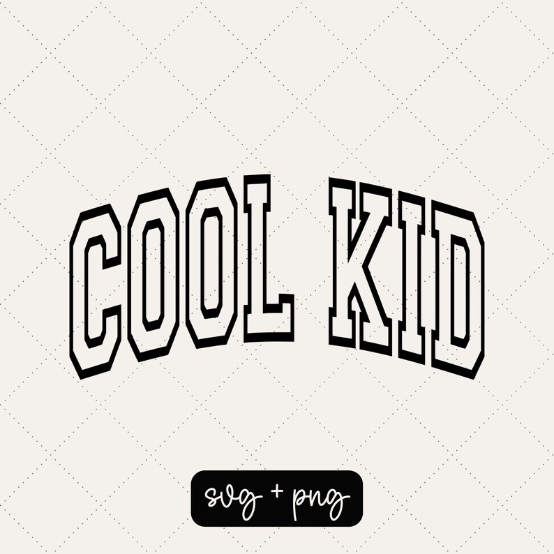 Cool Kid Svg Kid Svg Kid Png Kid Shirt Kid Design - Etsy Canada