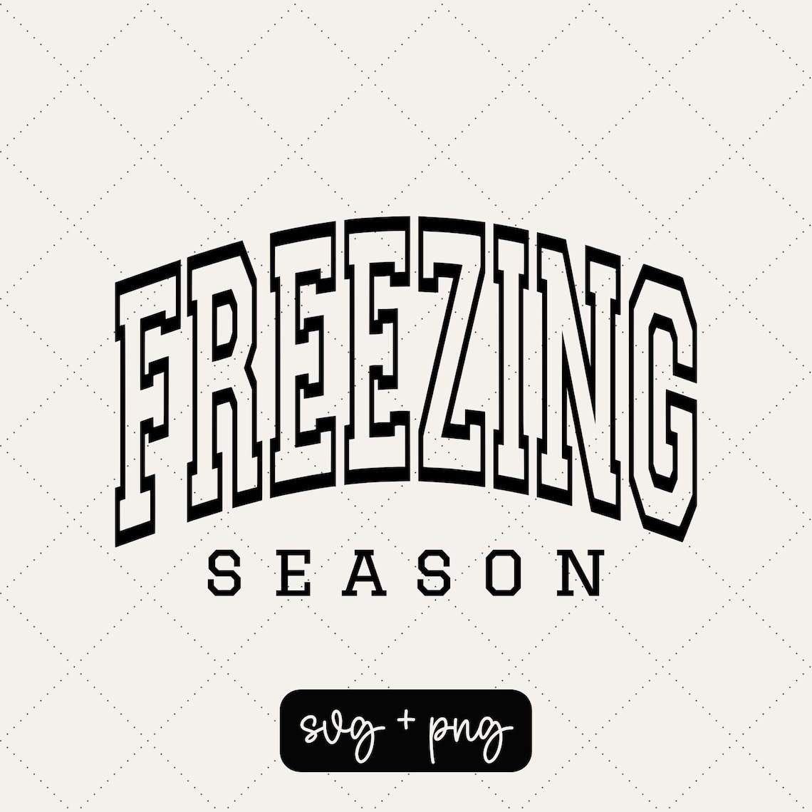 Freezing Season Svg Freezin Season Winter Svg Winter Png - Etsy