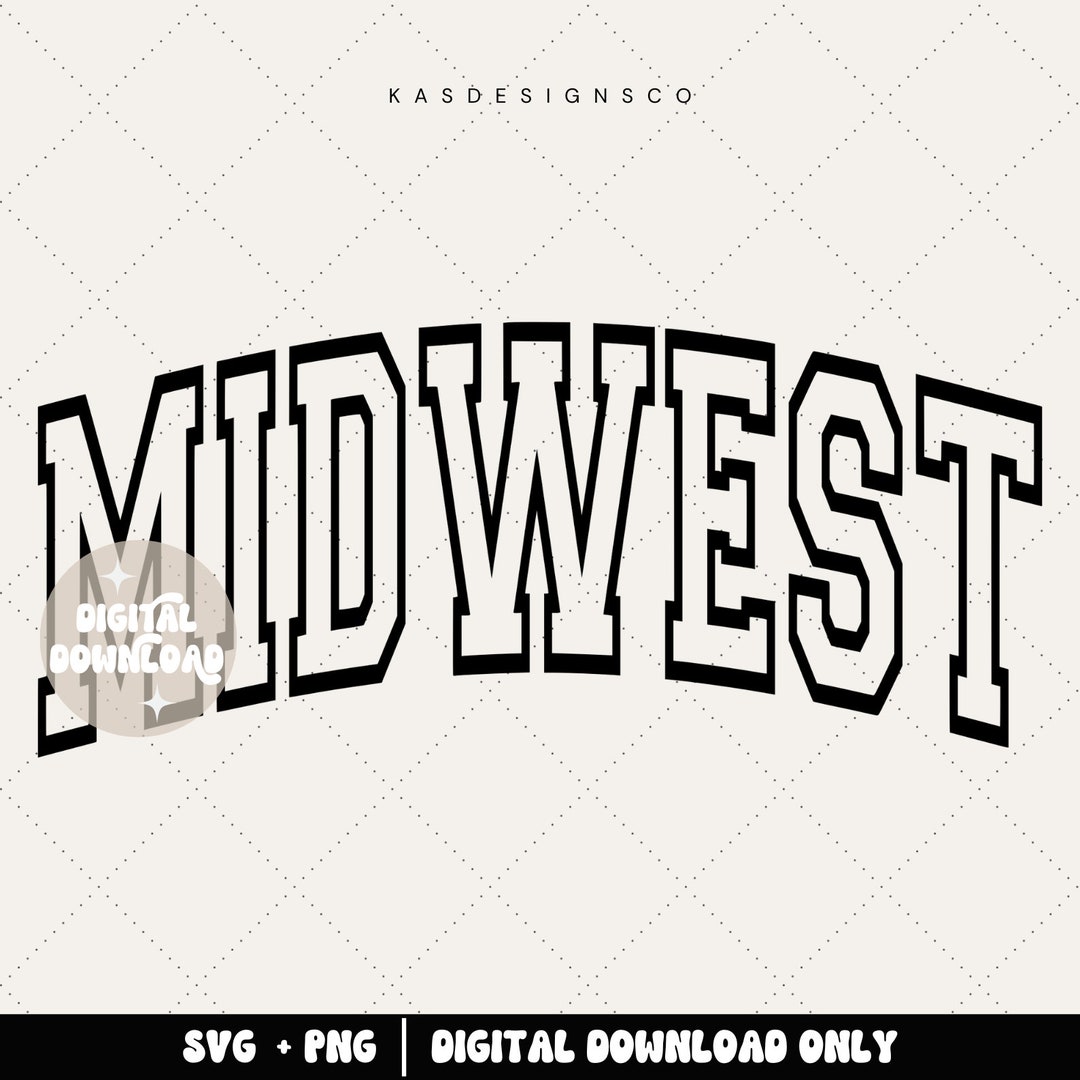 Midwest Svg - Midwest Png - Midwest Design Only - Midwest Diy Shirt ...