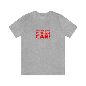 Christian Horner Change Your F**CKING Car Shirt | Formula One Meme T-shirt | Motorsport Clothing ...