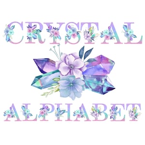 Crystals Alphabet Clipart Scrapbooking Digital Set Printable Paper ...
