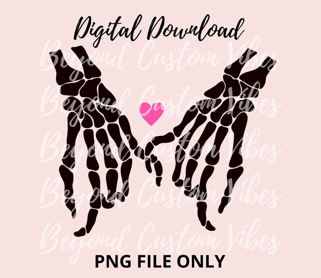 Skellie Hands, 2 Png Files, Skeleton Hands, Valentines Hands, Pinky ...