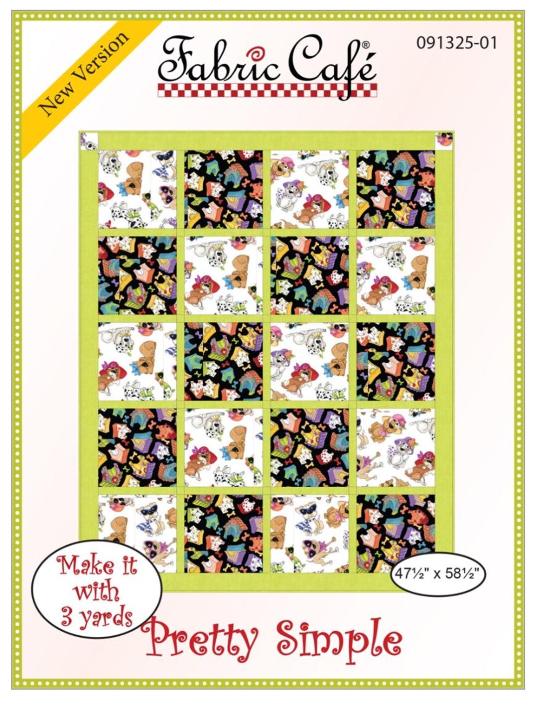 Fabric Cafe Pretty Simple Pattern 3 Yard Quilt Pattern - Quilt Pattern ...