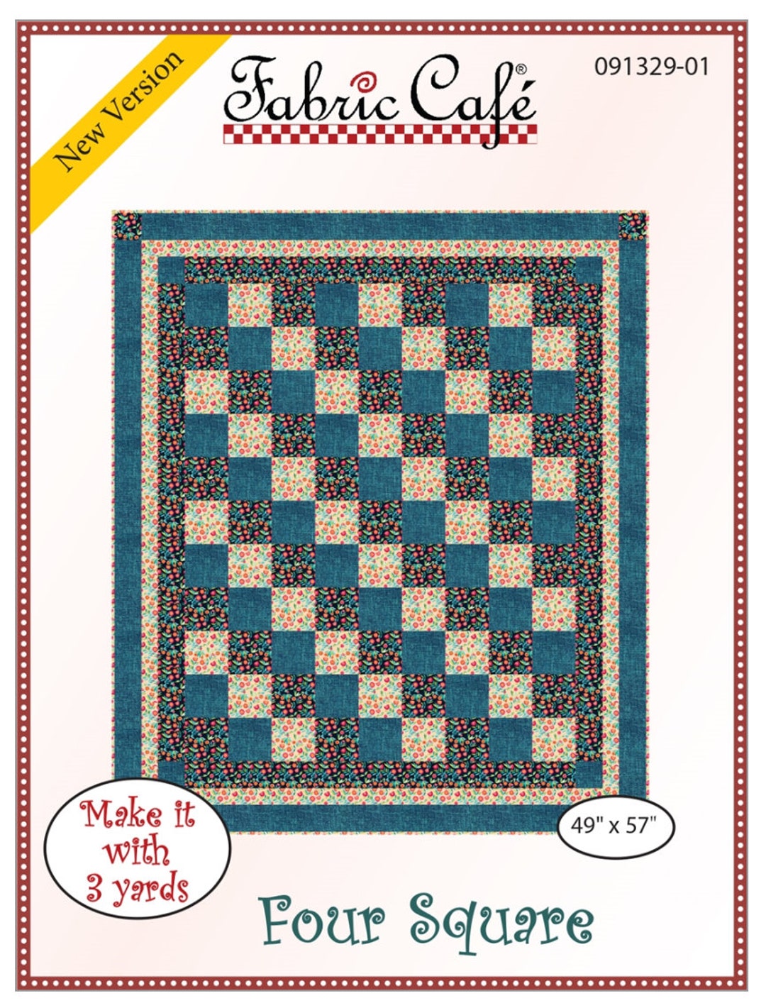 Fabric Cafe Four Square Pattern 3 Yard Quilt Pattern - Quilt Pattern ...