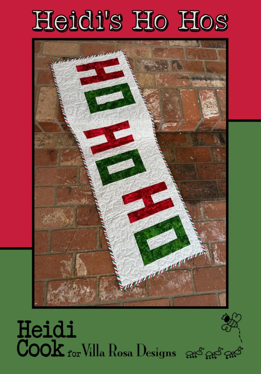 Villa Rosa Designs Heidi’s Ho Hos Pattern - Quilt Pattern - Villa Rosa ...