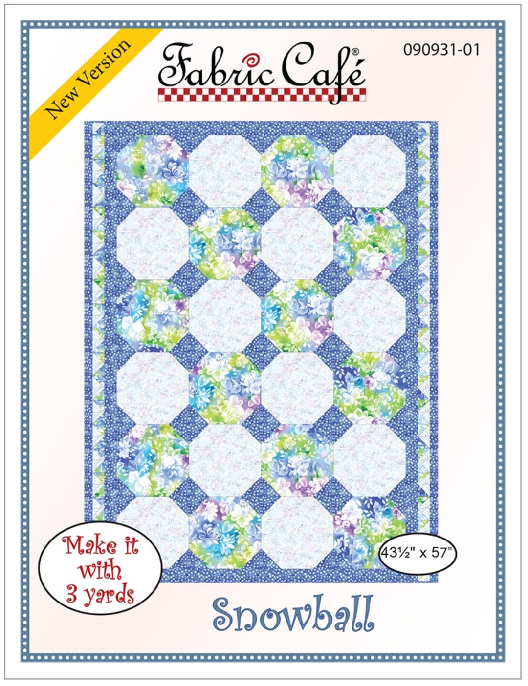 Fabric Cafe Snowball 3 Yard Quilt Pattern - Quilt Pattern - Fabric Cafe ...