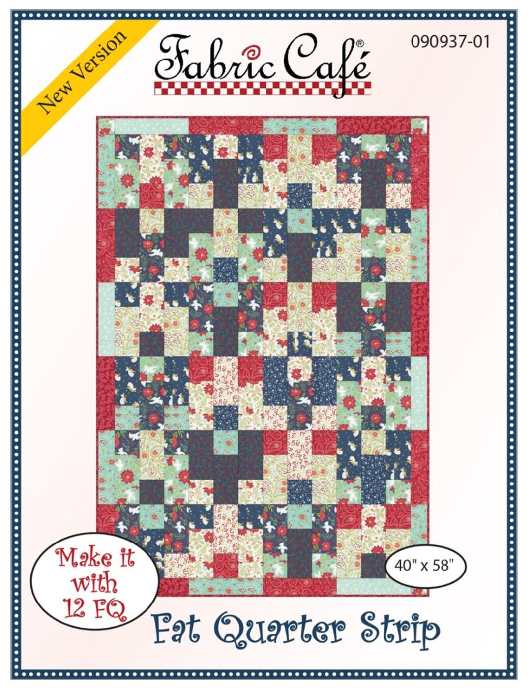 Fabric Cafe Fat Quarter Strip Quilt Pattern - Quilt Pattern - Fabric ...