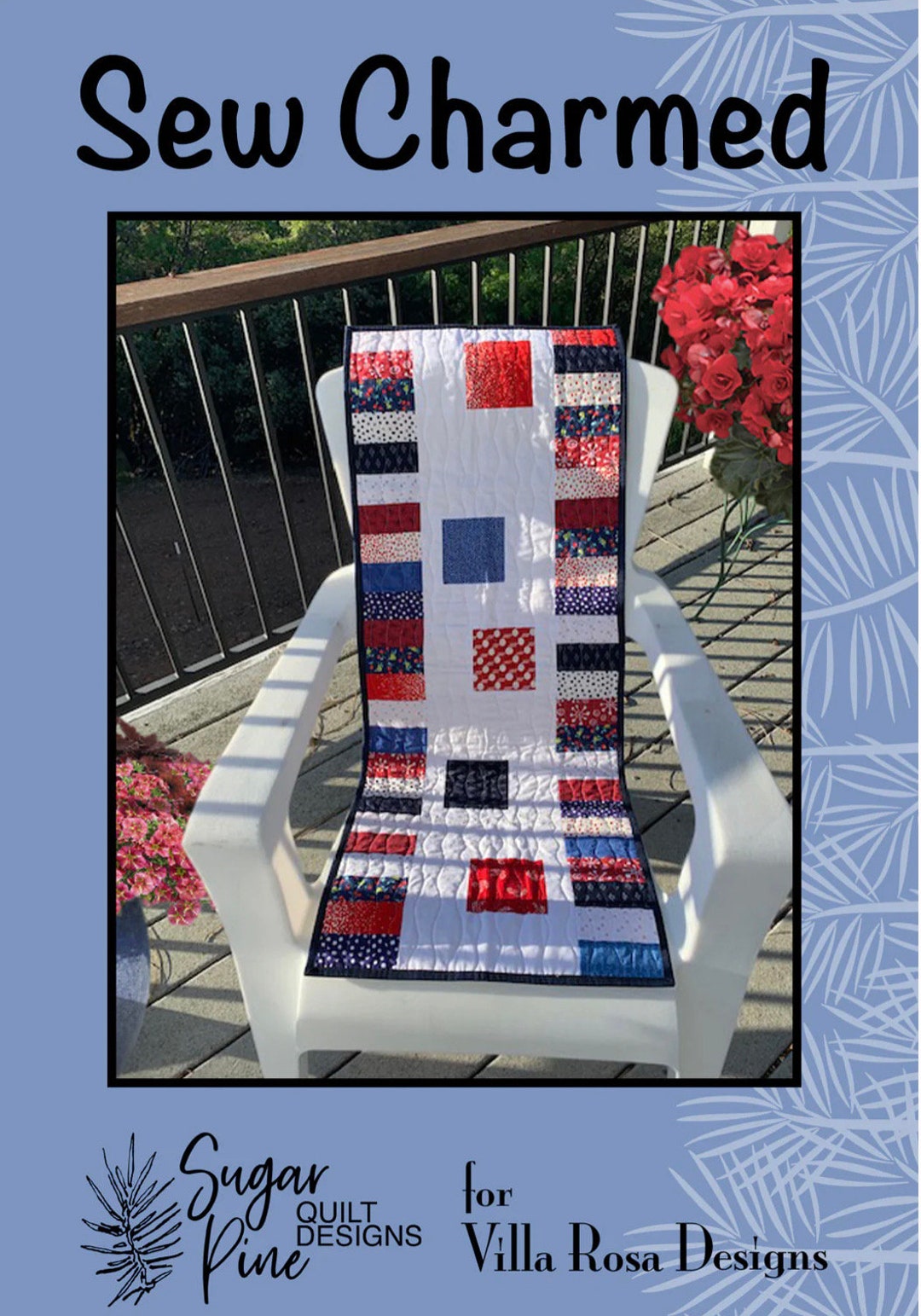 Villa Rosa Designs Sew Charmed Pattern - 5” Quilt Pattern - Villa Rosa ...