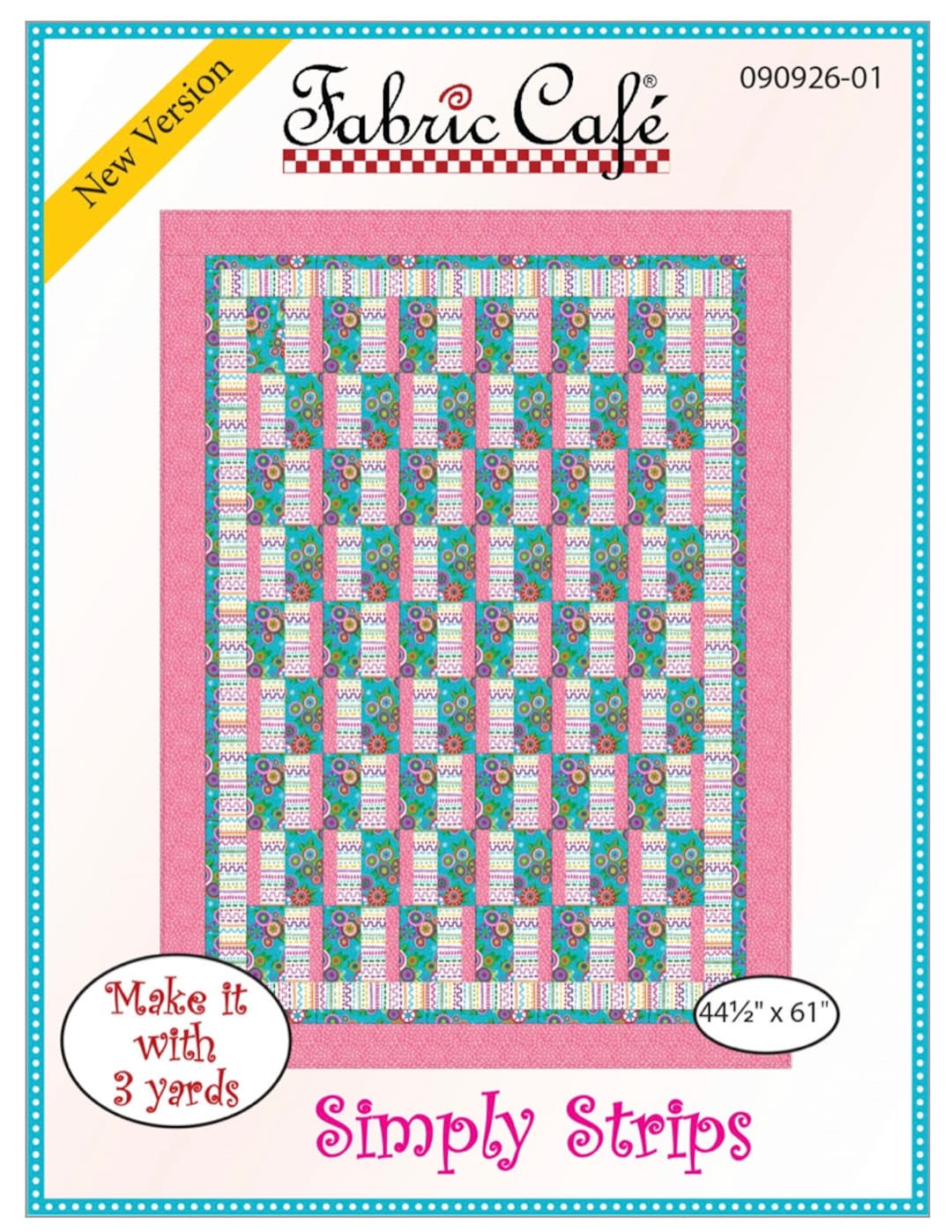Fabric Cafe Simply Strips Pattern 3 Yard Quilt Pattern - Quilt Pattern ...