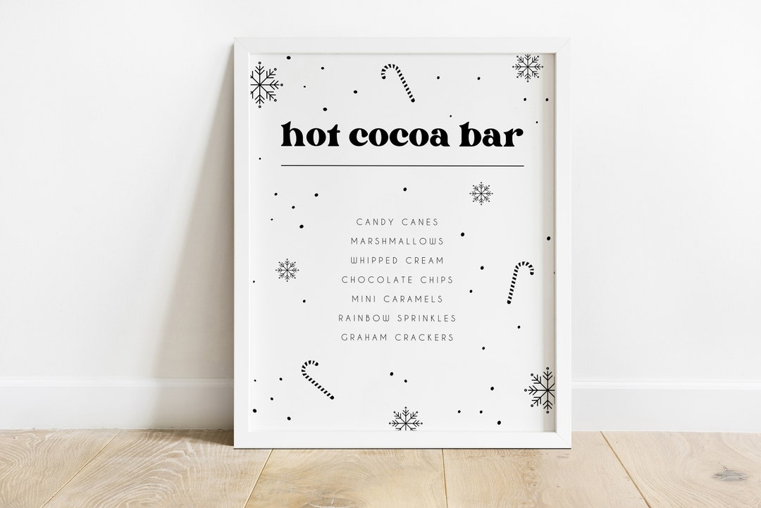 Hot Cocoa Bar Sign Printable PDF - 8x10 and 5x7 - Editable Canva ...