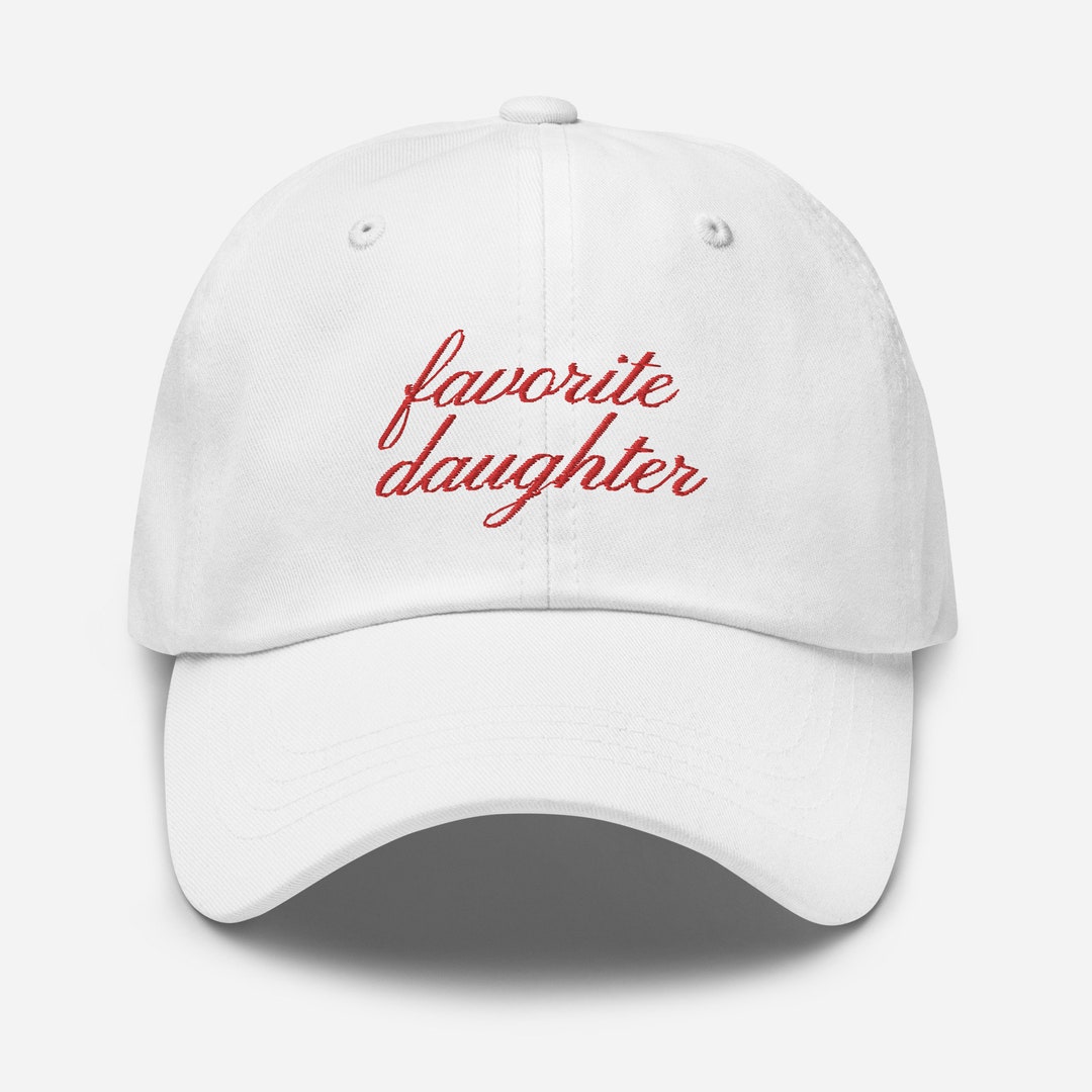 Favorite Daughter Embroidered Hat, Daughter Birthday, Daughter Gift ...