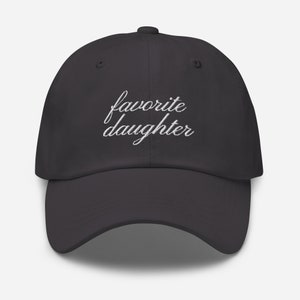 Favorite Daughter Embroidered Hat, Daughter Birthday, Daughter Gift ...