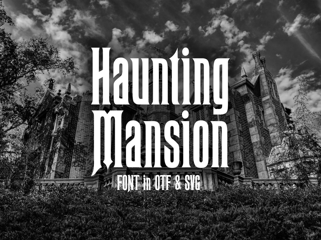 Haunting Mansion SVG and Font in OTF - Etsy UK