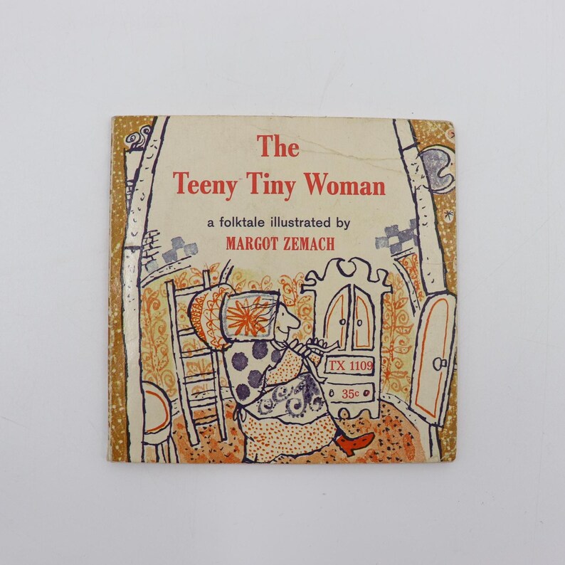 1965 the Teeny Tiny Woman - Children's Folktale Illustrated by Margot ...