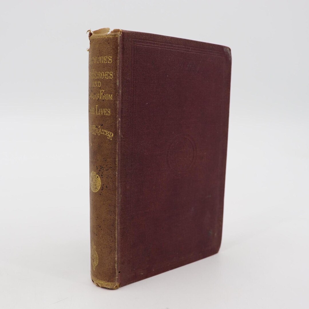 Pictures of Heroes & Lessons From Their Lives - Antique Vintage Red ...