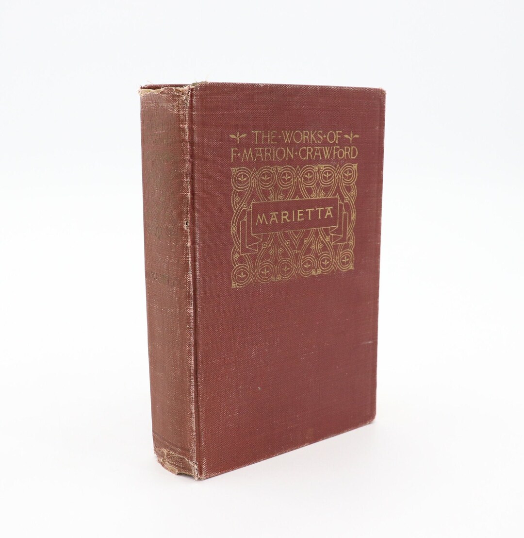 1910 Marietta: A Maid of Venice (the Works of Marion Crawford ...