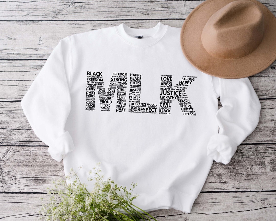 MLK Sweatshirt, Black History Month Sweatshirt, Black Lives Matter ...