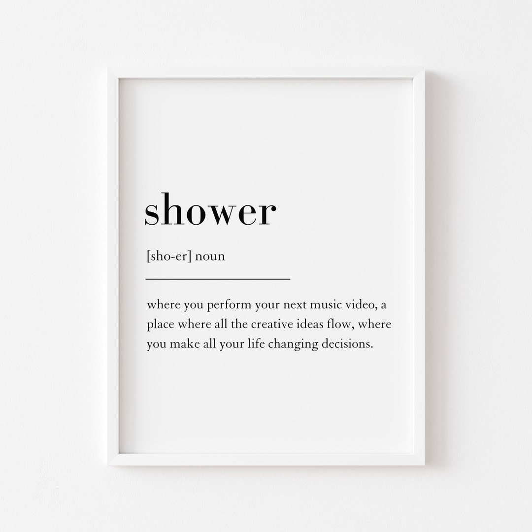 Shower Definition Print: Funny Bathroom Wall Art - Etsy