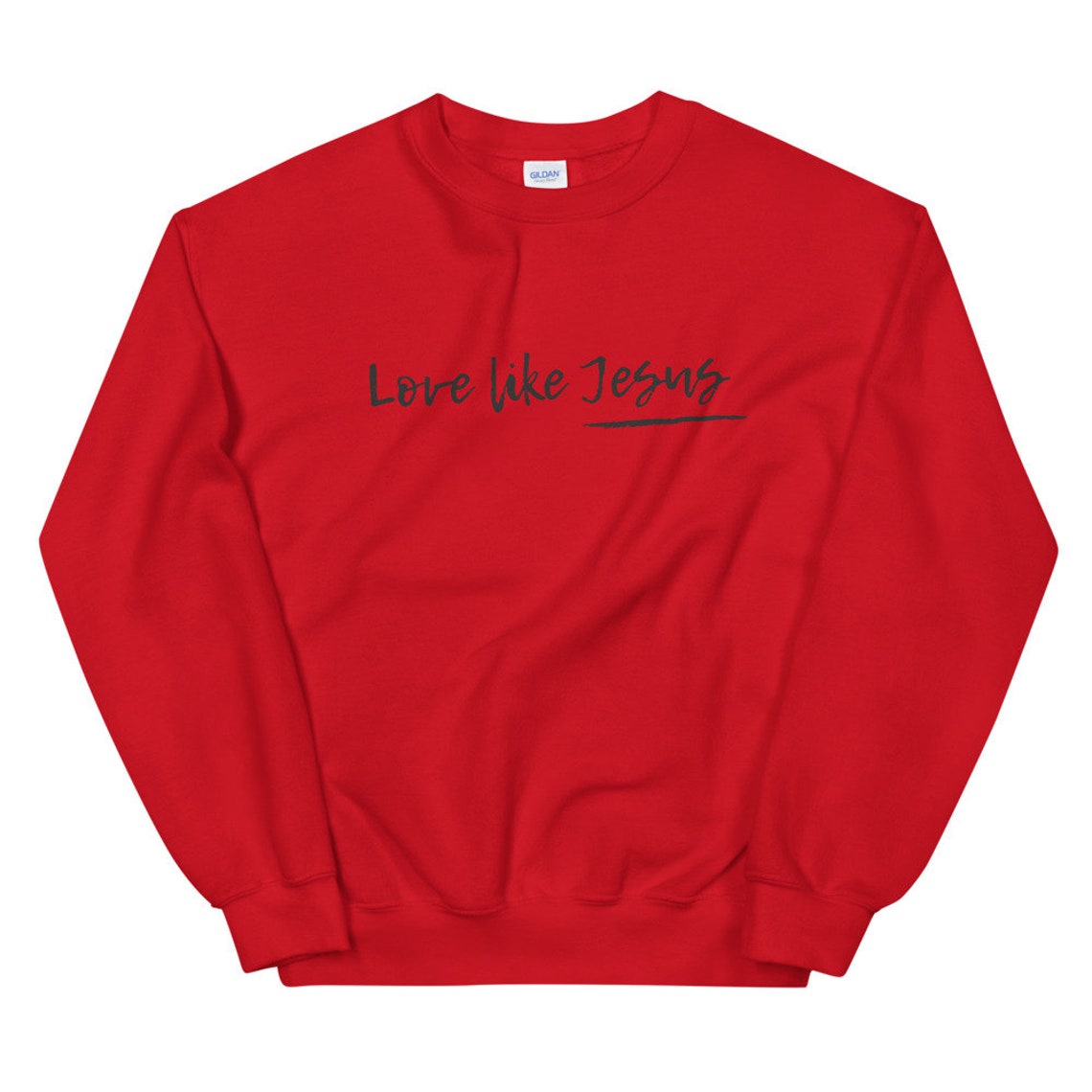 Love Like Jesus Crewneck Sweatshirt Etsy