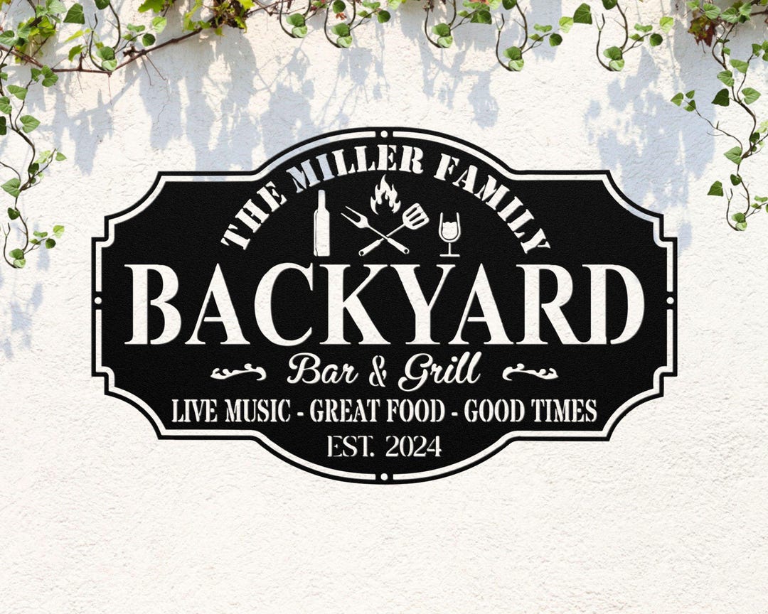 Metal Backyard Grill Sign - Outdoor Grill Signs - Custom Family Name ...
