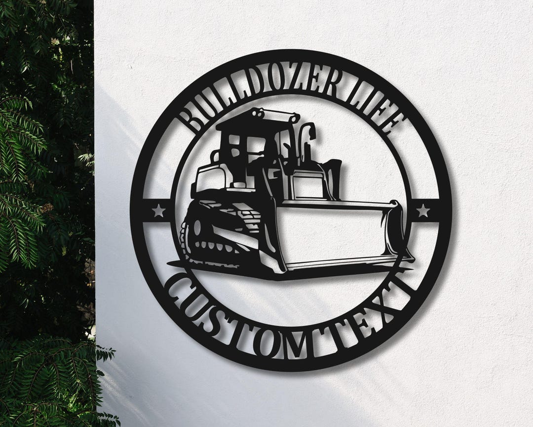 Bulldozer Operator Gift - Metal Bulldozer Name Sign - Construction ...