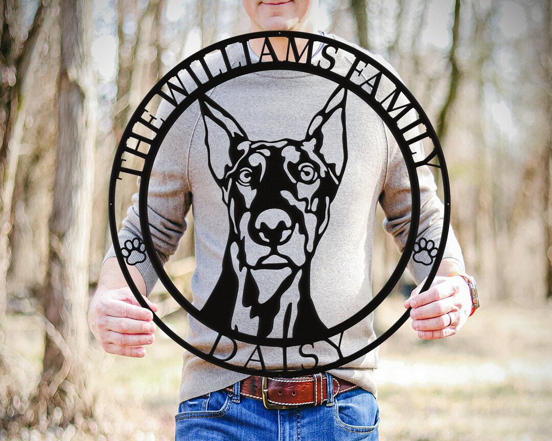 Doberman Metal Name Sign, Dobie Dog House Decor, Custom Dog Sign, Front ...