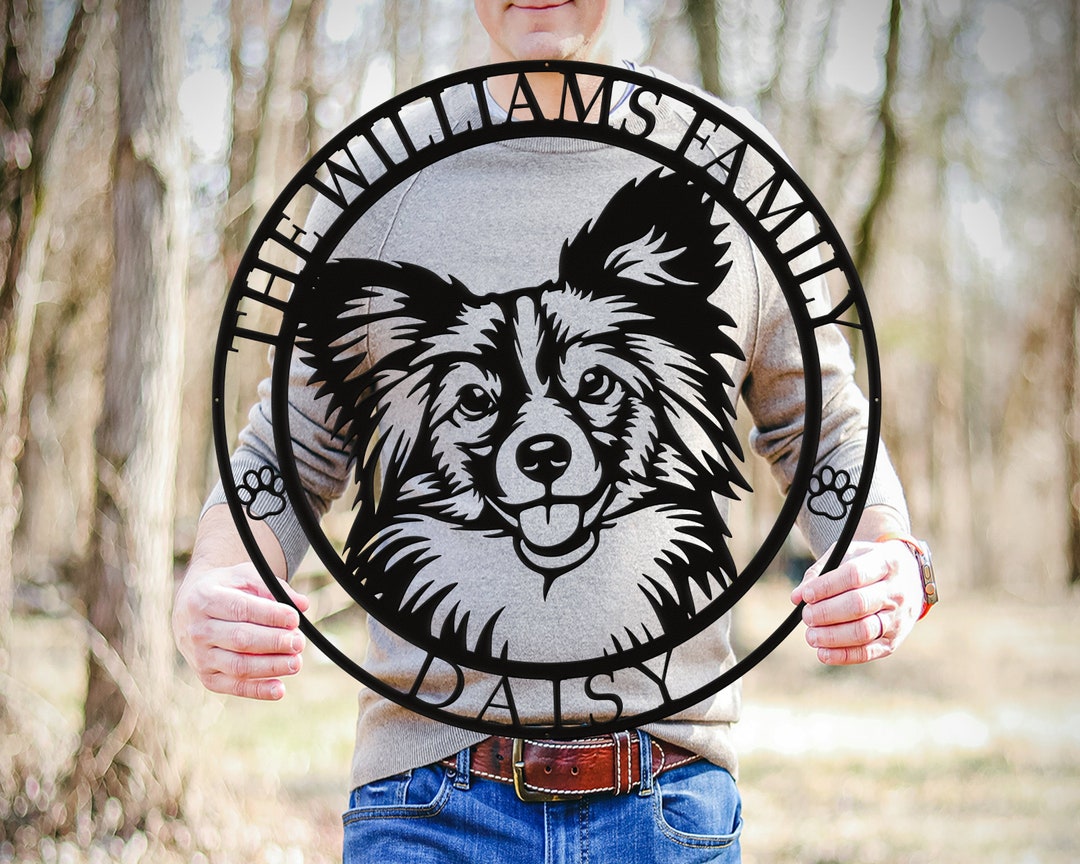 Papillon Dog Metal Sign, Pap Dog House Decor, Custom Dog Sign, Front ...