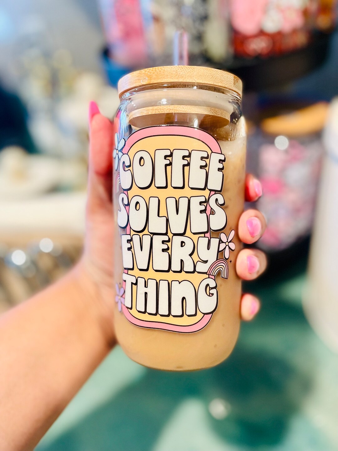 Coffee Solves Everything Iced Coffee Cup, Coffee Addict, Spring Colors ...