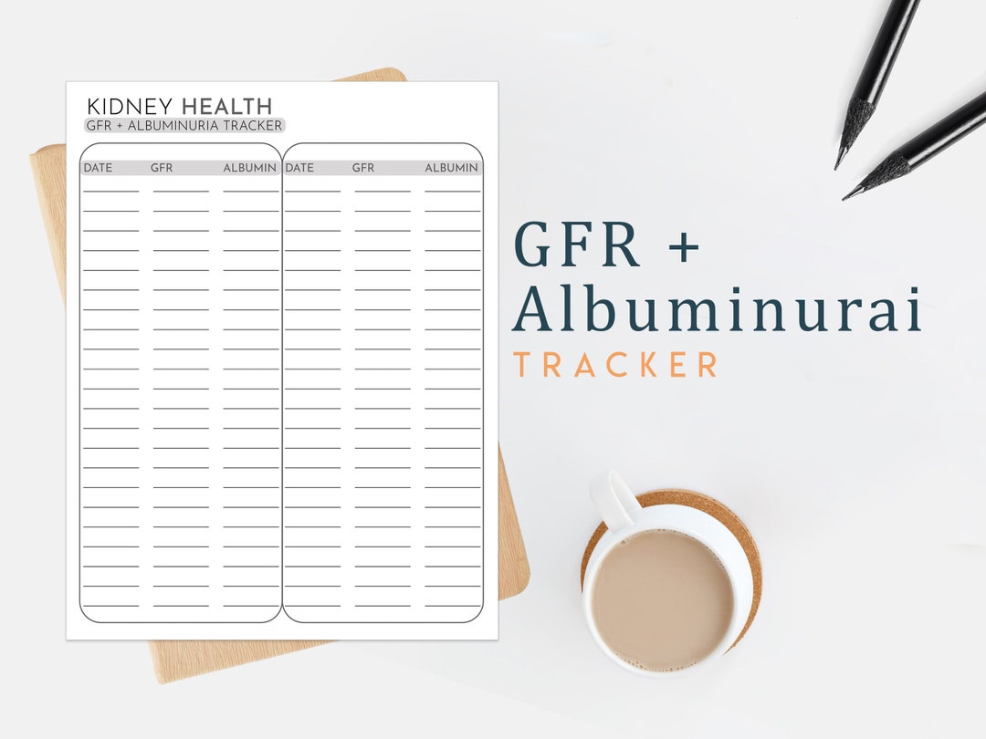 GFR Albuminurai Tracker Kidney Disease / Chronic Illness Printable - Etsy