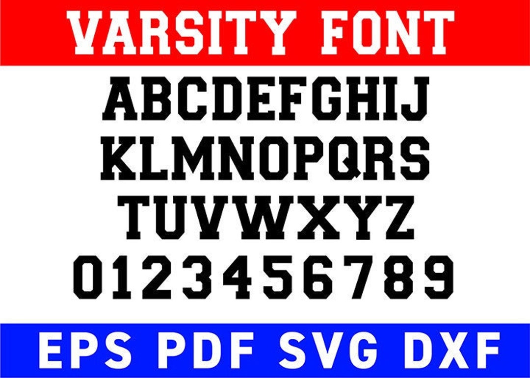 Varsity Font EPS + SVG, Dxf, Ttf, Svg Varsity Alphabet, Sports Font ...