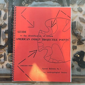 Guide to American Indian Projectile Points Books 1 - 4 Arrowhead ...