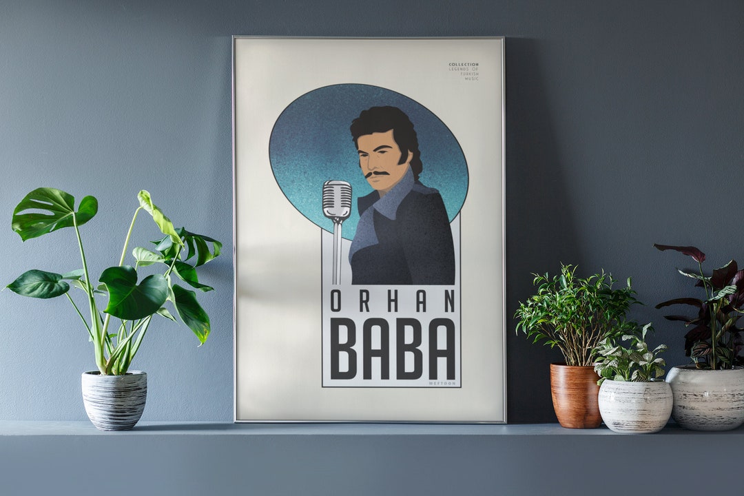 Orhan Gencebay Poster • Orhan Baba • Retro • Artwork • Turkish Legend ...
