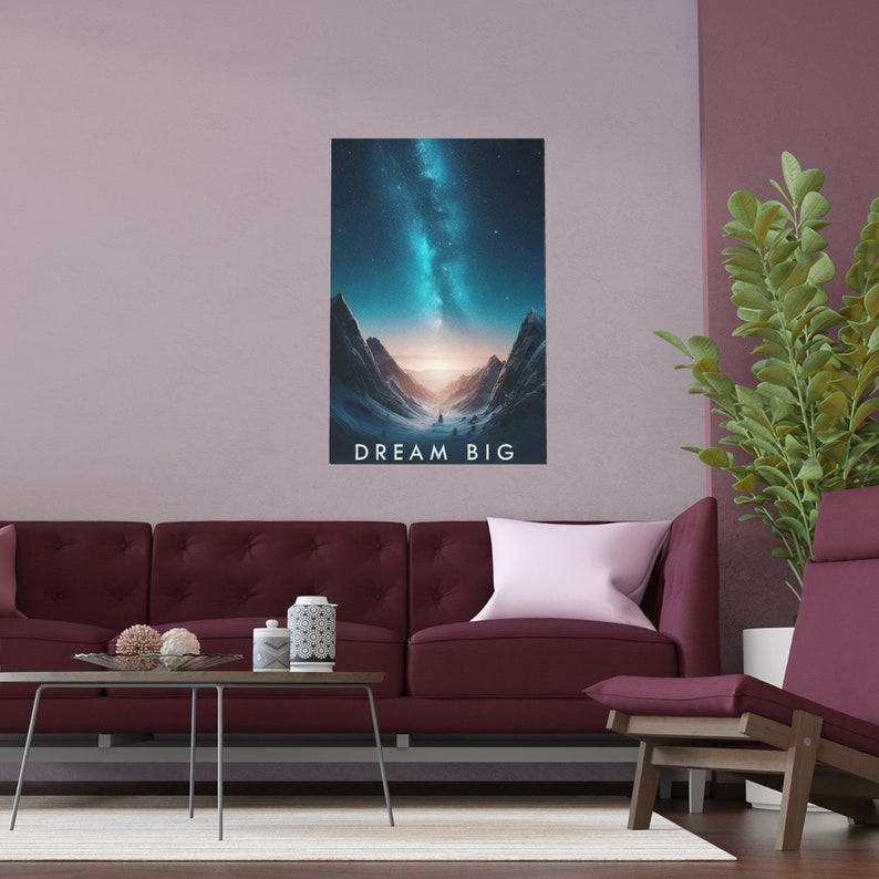 Motivational Poster - Dream Big - Indoor and Outdoor Silk Posters - Etsy