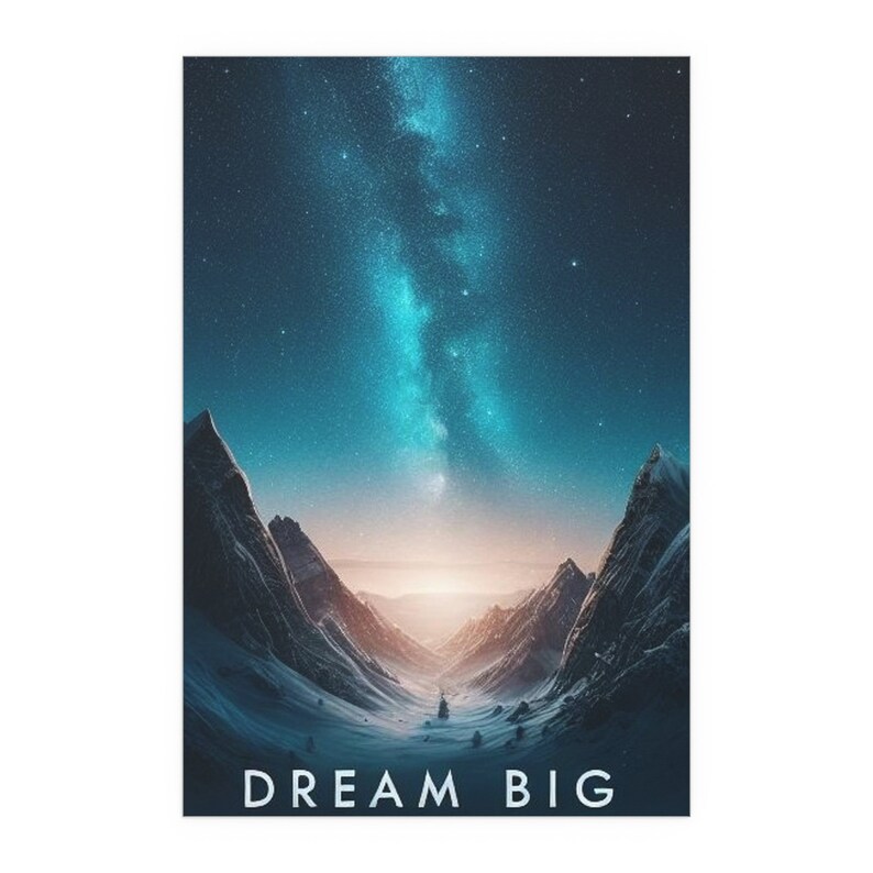 Motivational Poster - Dream Big - Indoor and Outdoor Silk Posters - Etsy
