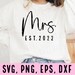 Bride Svg Mrs Est 2022 SVG Design File Bride SVG Bridal - Etsy