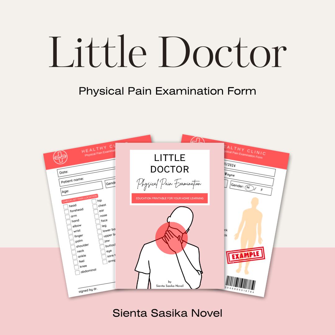 LITTLE DOCTOR: Physical Pain Examination Form | Science, Medical ...