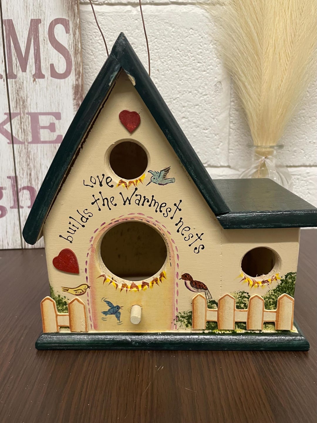 Vintage Wooden Hand Painted Bird Box “love Builds the Warmest Nests ...
