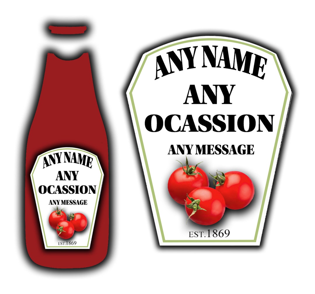 Personalised Label for Red Sauce Ketchup Bottle Birthday Wedding Bride ...