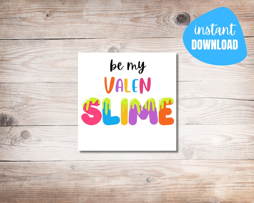 Slime Valentine's Cards Happy Valenslime Rainbow Gift Tags Slime ...
