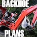 BACKHOE PLANS + DXF Files, 1 Set Imperial + 1 Set Metric: All Included ...