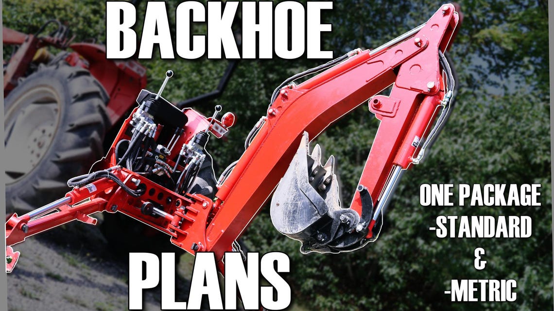 BACKHOE PLANS + DXF Files, 1 Set Imperial + 1 Set Metric: All Included ...