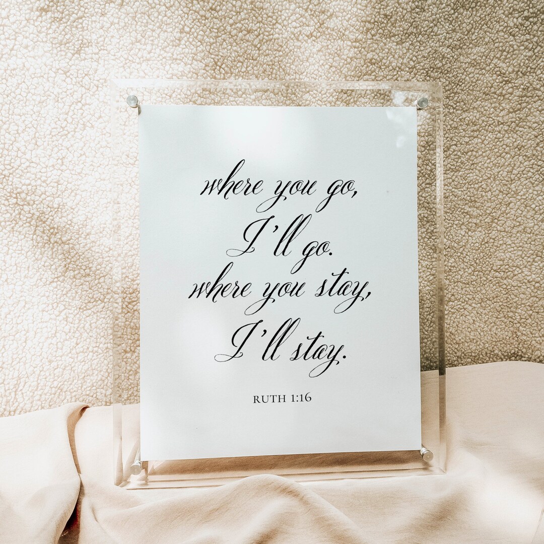Catholic Wedding Signage, Ruth 1:16 Scripture Quote Tabletop Wedding ...