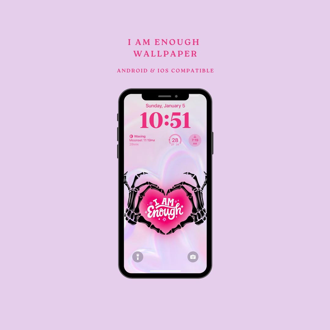 Affirmation Lock Screen, I Am Enough, Emo Edge, Punk Princess Design ...